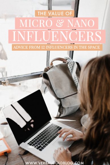The Value of Micro and Nano Influencers + Advice from 12 Influencers In ...