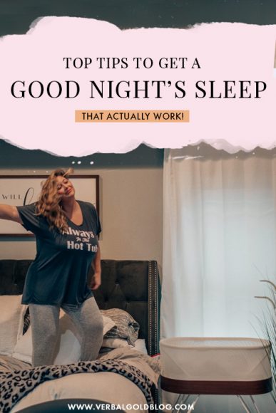 14 Tips To Get a Good Night’s Sleep – Verbal Gold Blog