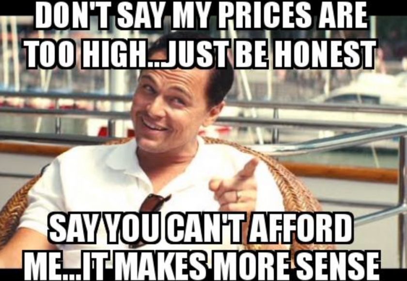 What To Say When Your Potential Client Says You Are Too Expensive ...